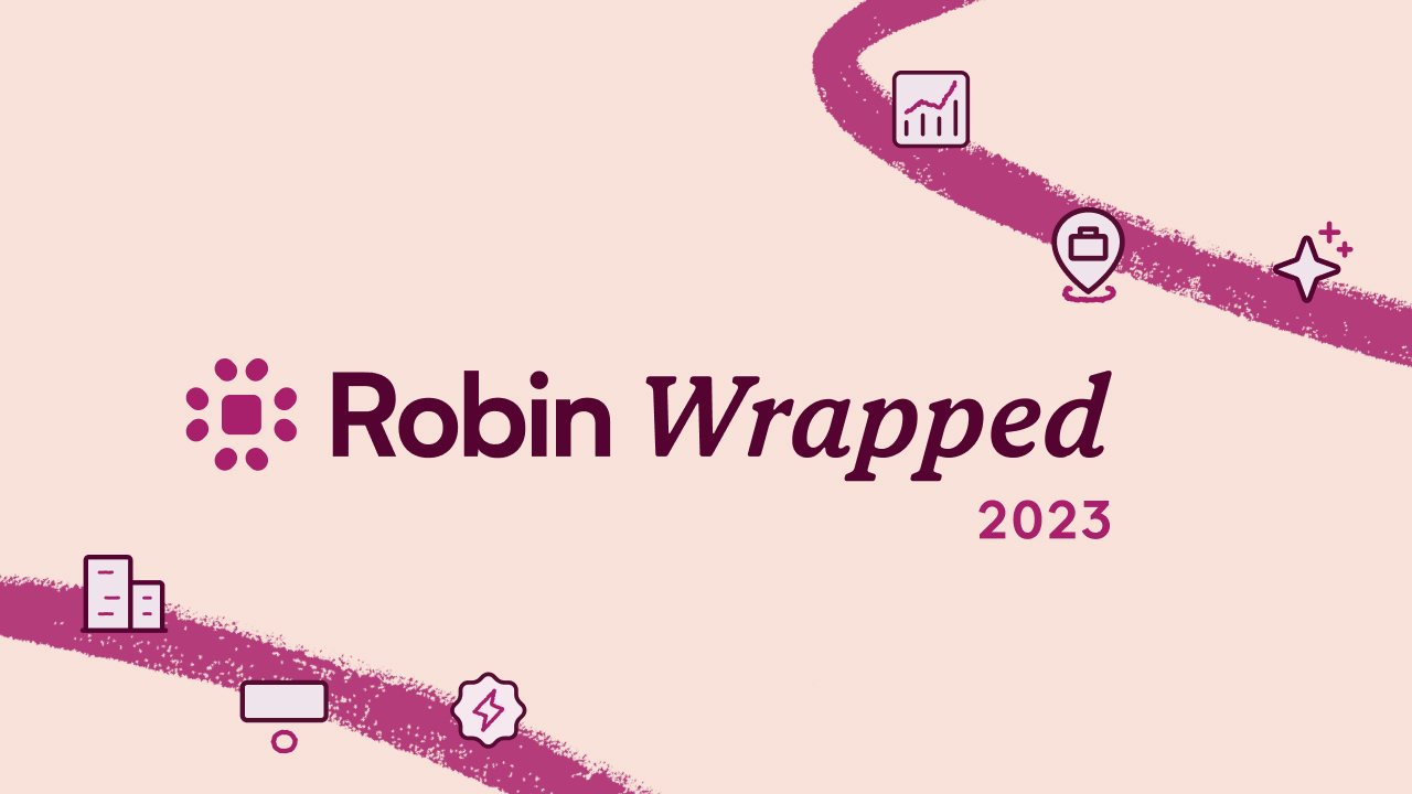 Robin Mobile App | The Leading Platform for Great Workplace Experiences